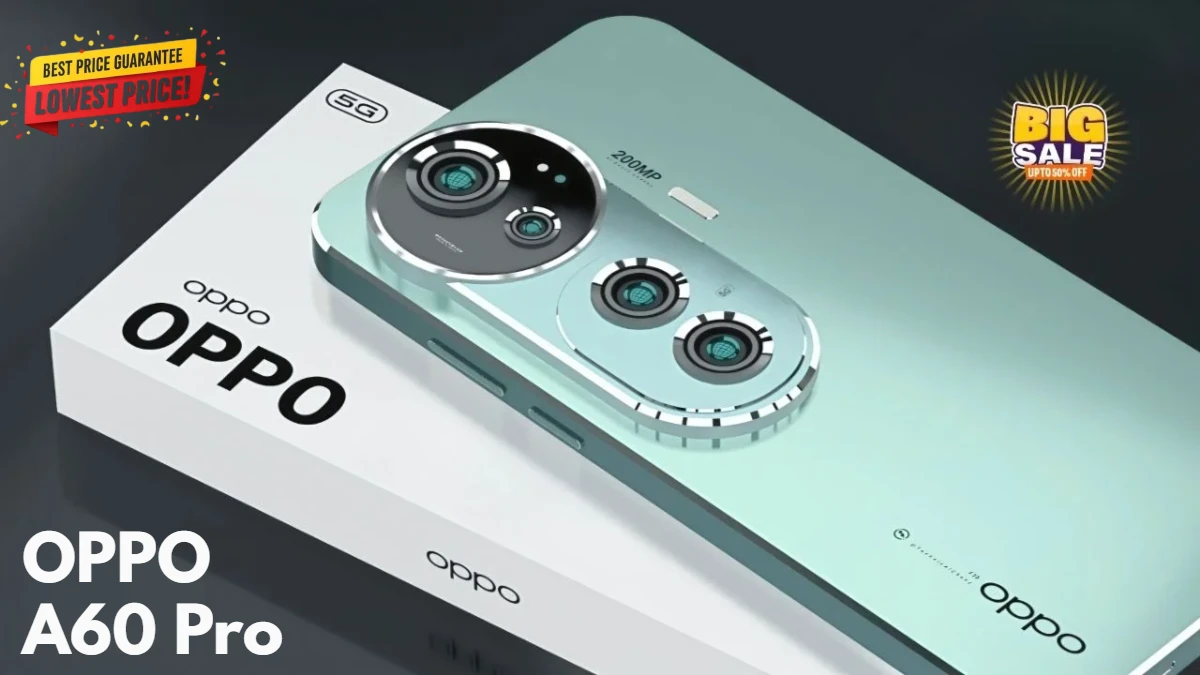 OPPO A60 Pro 5G Launched – Premium 5G Smartphone with Sleek Design ...